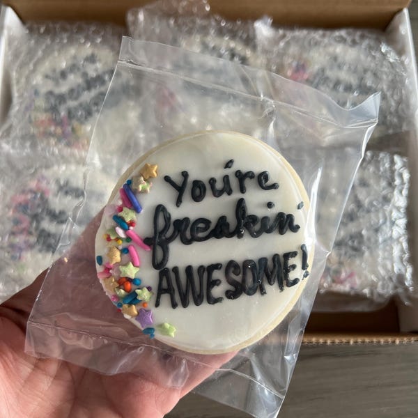You're Freakin Awesome Sugar Cookies, Birthday Sugar Cookies, Birthday ...