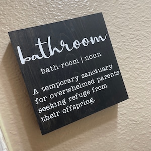 Bathroom Definition Sign - Parents Bathroom Sign - Freestanding Sign ...
