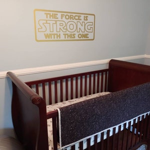 Star Wars the Force is Strong With This One Vinyl Wall Decal Sticker ...