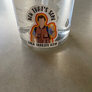 Now Thats Some High Quality H20 Sticker Waterboy Sticker - Etsy