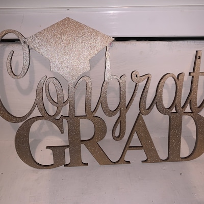 Congrats GRAD Wood Cutout, Graduation Sign, Graduation Celebration Sign ...