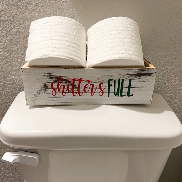 Shitters Full Toilet Paper Storage: Christmas Bathroom Decor - Etsy