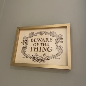Beware of the Thing Art Print Letterpressed Print Wall Art 5x7 Goth ...