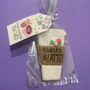 Teacher Appreciation TAG, Thanks a LATTE Gift Tag EDITABLE, End of Year ...