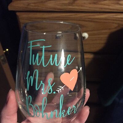 Future Mrs Glassfuture Mrs Wine Glass Future Mrs Stemless - Etsy