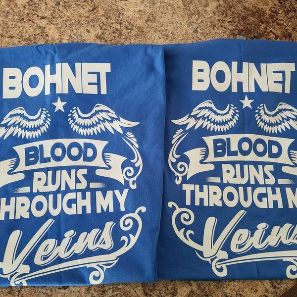 Custom Name/ Personalization T-shirt Blood Runs Through My Veins T ... Custom Name/ Personalization T-shirt Blood Runs Through My Veins T ...