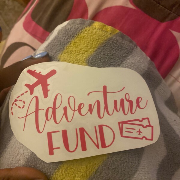 Adventure Fund Decal, Money Jar Decal, Saving Decal, Vacation Fund ...