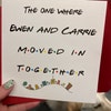 New Home Card the One Where.. Moving in Together Card, Moving Out, New ...