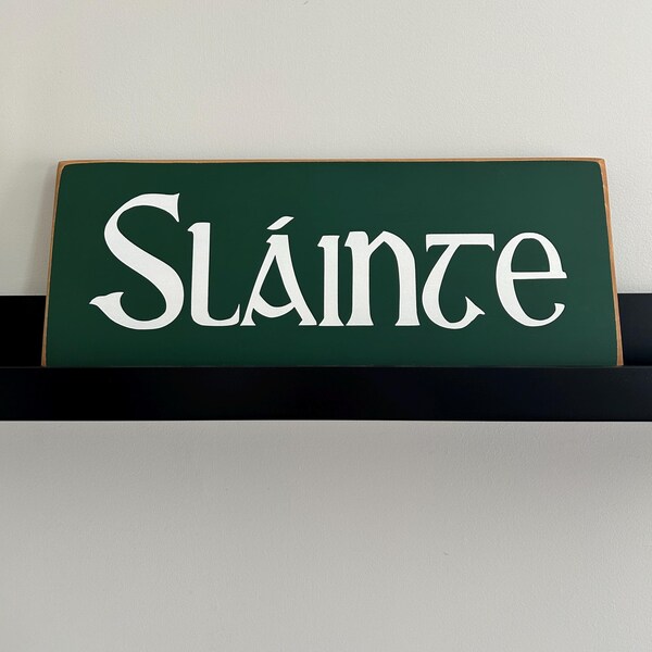 Slainte Wooden Sign - Etsy