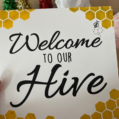 Welcome to Our Hive Sign, Wood Sign, Bee Decor, Bumble Bee Sign - Etsy