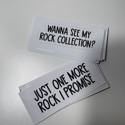 Wanna See My Rock Collection Rock Stickers, Funny Rock Stickers ...