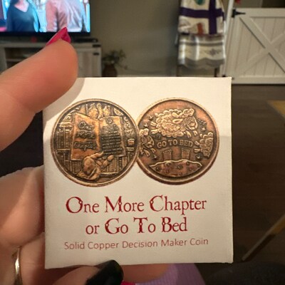 One More Chapter / Go to Bed Copper Decision Maker Coin - Etsy