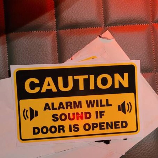 Decal Sticker Caution Alarm Will Sound If Door is Opened Security ...