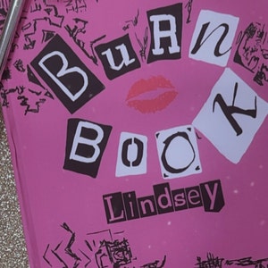 Mean Girls, Burn Book, Regina George, Cady Heron, Gretchen Weiners ...