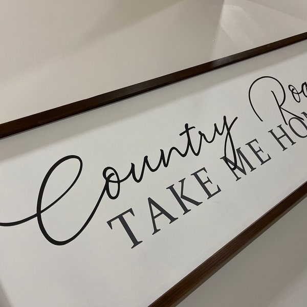 COUNTRY ROADS TAKE Me Home Wood Sign Farmhouse | Inspirational Home ...