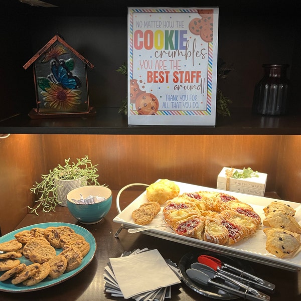 Cookies Teacher Appreciation Table Sign,no Matter How the Cookie ...