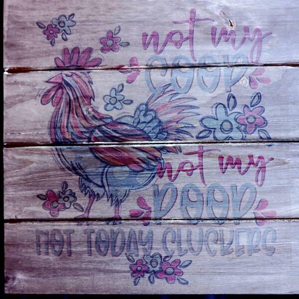 Not My Coop Not My Poop Chicken Design, INSTANT DOWNLOAD, PNG Ready to ...