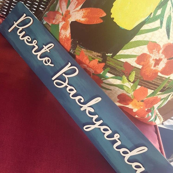 Puerto Backyarda Sign | Funny Beach Sign | Beachy Sign | Wooden Words ...