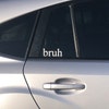 Bruh Sticker / Bruh Decal / Funny Decal / Funny Sticker / Car Decal ...