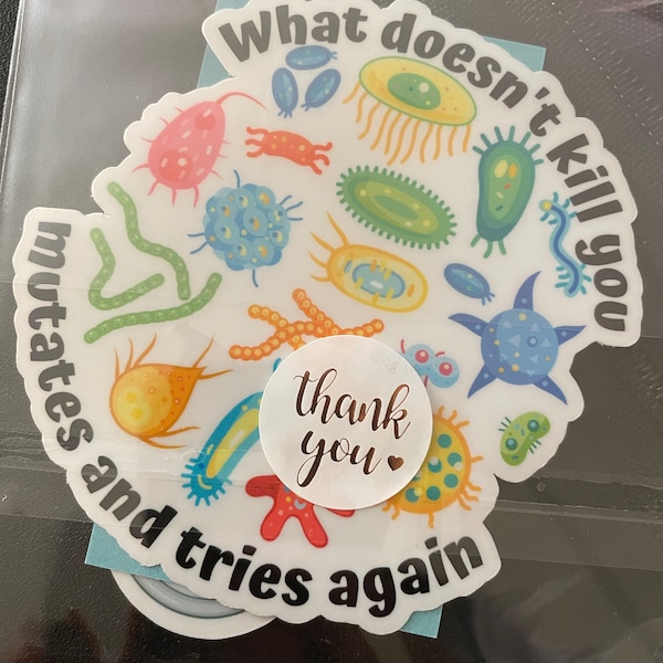 What Doesn't Kill You Mutates and Tries Again Sticker, Funny Science ...