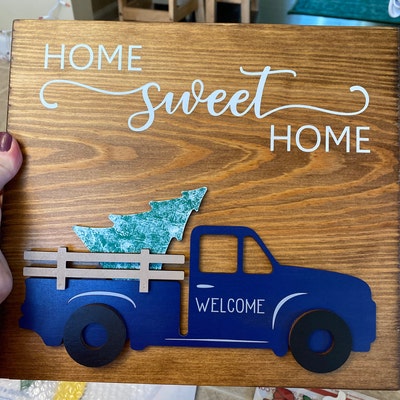 Home Sweet Home Hand Painted Interchangeable Truck Sign / Custom Sign ...