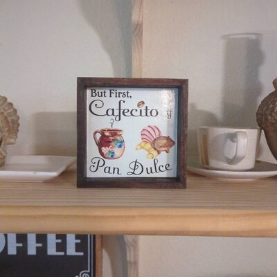 Mexican Coffee and Pan Dulce Mini Wood Sign 5x5 - Etsy