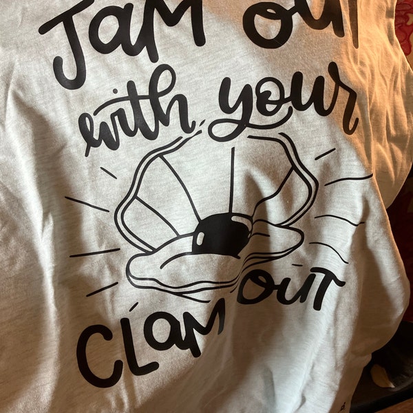 Jam Out With Your Clam Out, Funny Graphic Tee, Workout Shirt, Women's ...