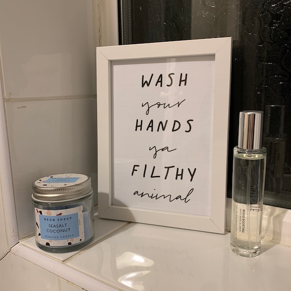 Wash Your Hands Ya Filthy Animal // You Filthy Animal // Bathroom Print ...