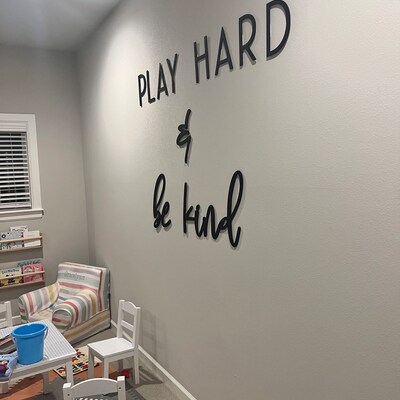 Play Hard & Be Kind Wall Sign, Playroom Wall Decor, Playroom Signs ...