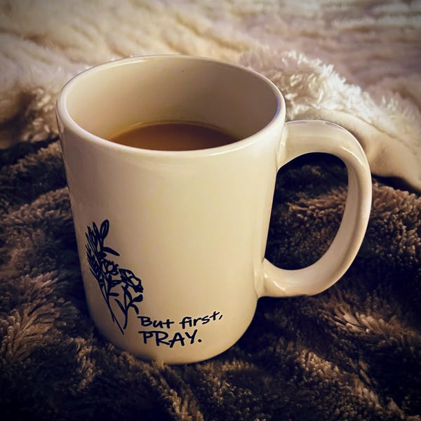 But First Pray Coffee Mug Psalm 55:17 Scripture Coffee Mug Christian ...