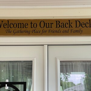 S 805 Handmade, Wood, Long Sign. welcome to Our Back Deck the Gathering ...