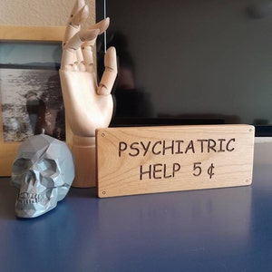 Psychiatric Help 5 Cents, Wooden Block Sign, Lucy Sign, Charlie Brown ...