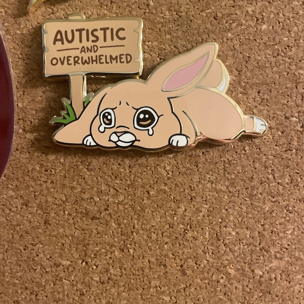 Overwhelmed Bunny Hard Enamel Pins / Autistic, Exhausted, Mental Health ...