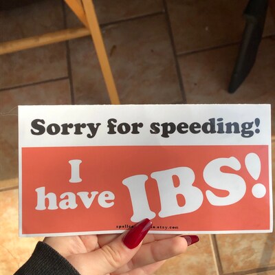 Gen Z Bumper Sticker, sorry for Speeding, I Have Ibs Irritable Bowel ...