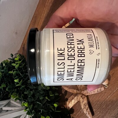 Personalized Funny Teacher Gift, Smells Like a Well Deserved Summer ...