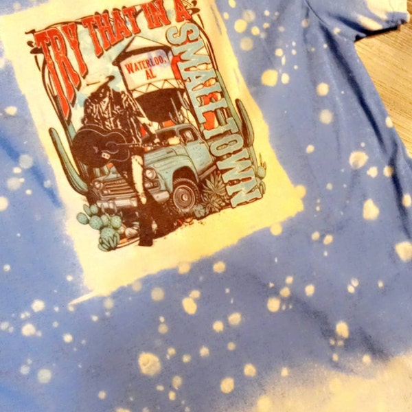 Try That in a Small Town Patriotic Personalized Print/sublimation Print ...