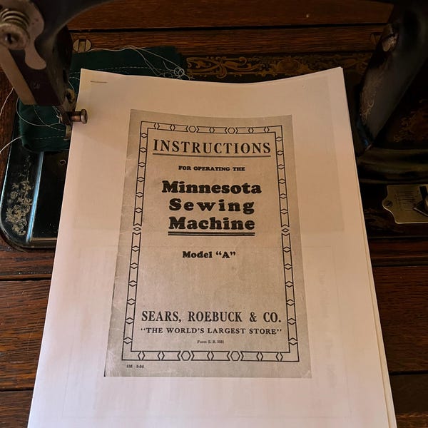 DOWNLOAD Instructions for Operating the Minnesota Model A Sewing ...