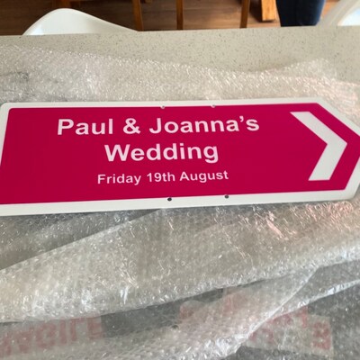 Personalised Wedding Directional Road Sign Acrylic UV Printed Holes ...