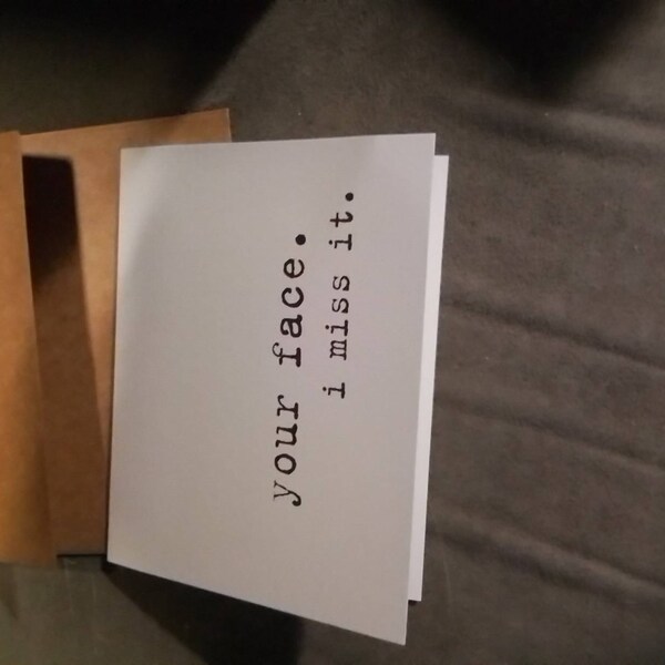 Your Face. I Miss It. / Miss You Card / Miss You Gift / Missing You ...