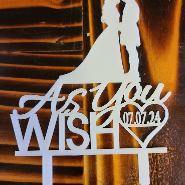 As You Wish With Date Heart Princess Bride Wedding Cake Topper - Etsy