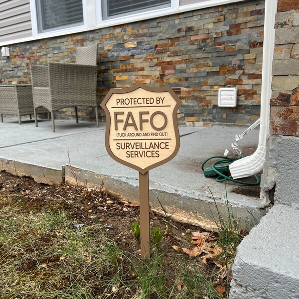 Surveillance Sign, Security Sign, Protected by FAFO, Warning Sign, Wood ...