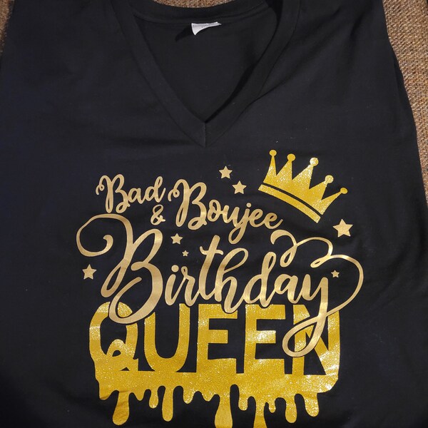 Bad and Boujee Svg, Bad and Boujee Birthday Queen Svg, Bad and Boujee ...