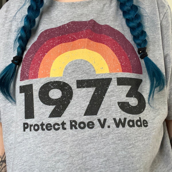 Protect Roe V. Wade Shirt, Pro Choice T-shirt, 1973 T Shirt, Feminist ...