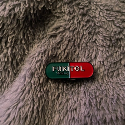 Fukitol Enamel Pin Funny Sarcasm Fukitol Prescription Pill - Etsy