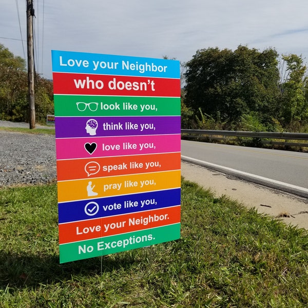 Love Your Neighbor Yard Sign: Positive Message, Double Sided (24x18) - Etsy
