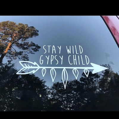 Stay Wild Decal Gypsy Child Decal BOHO Arrow Decal - Etsy