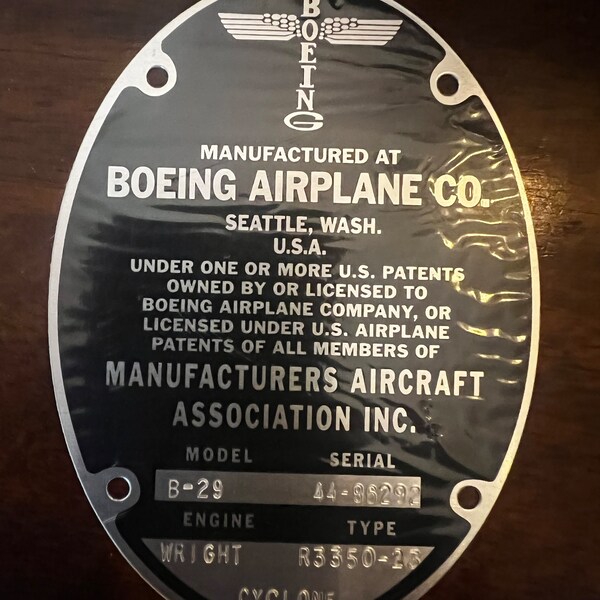 Boeing B-29 Superfortress Data Plate (also Late-built B-17G Flying ...