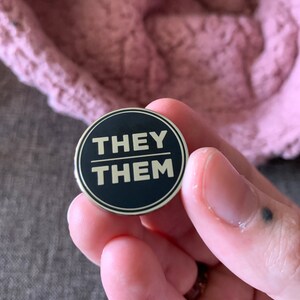 They Them Pronoun Pin Silver or Gold 1-inch Round Hard Enamel | Etsy