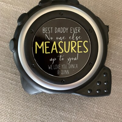 Dad We Love You Beyond Measure Tape Measure Personalized Measuring Tape ...