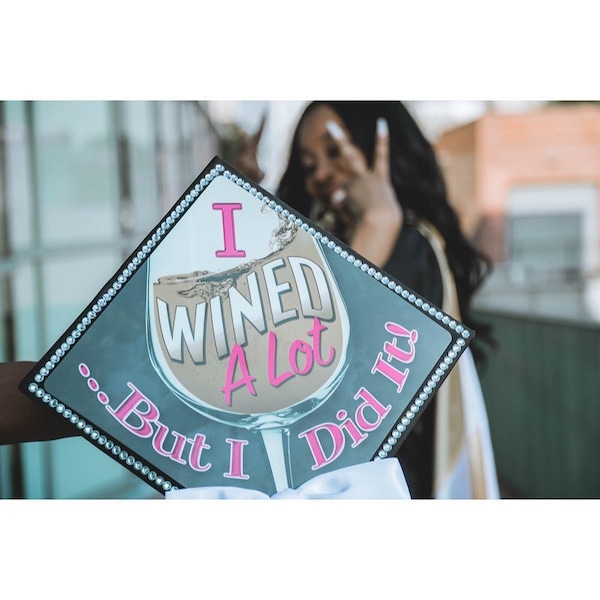 I Wined A Lot Graduation Cap Topper, Tassel Topper - Etsy